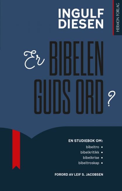 Er Bibelen Guds Ord? - Ingulf Diesen - Frikvarteret